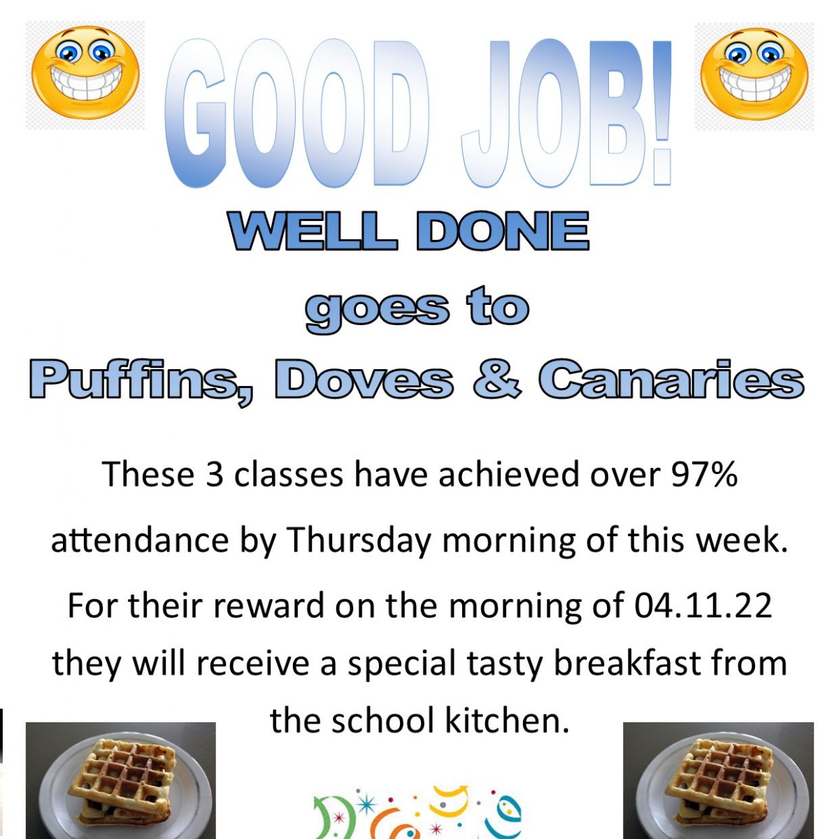 Eastgate Academy - W/c 31st October attendance breakfast award.